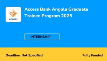Access Bank Angola Graduate Trainee Program 2025 for young Angolan ...
